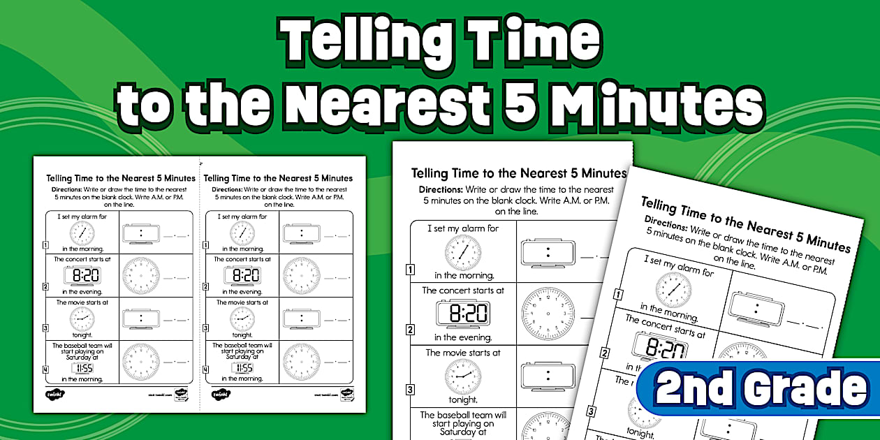 2nd Grade Telling Time to the Nearest 5 Minutes Exit Ticket