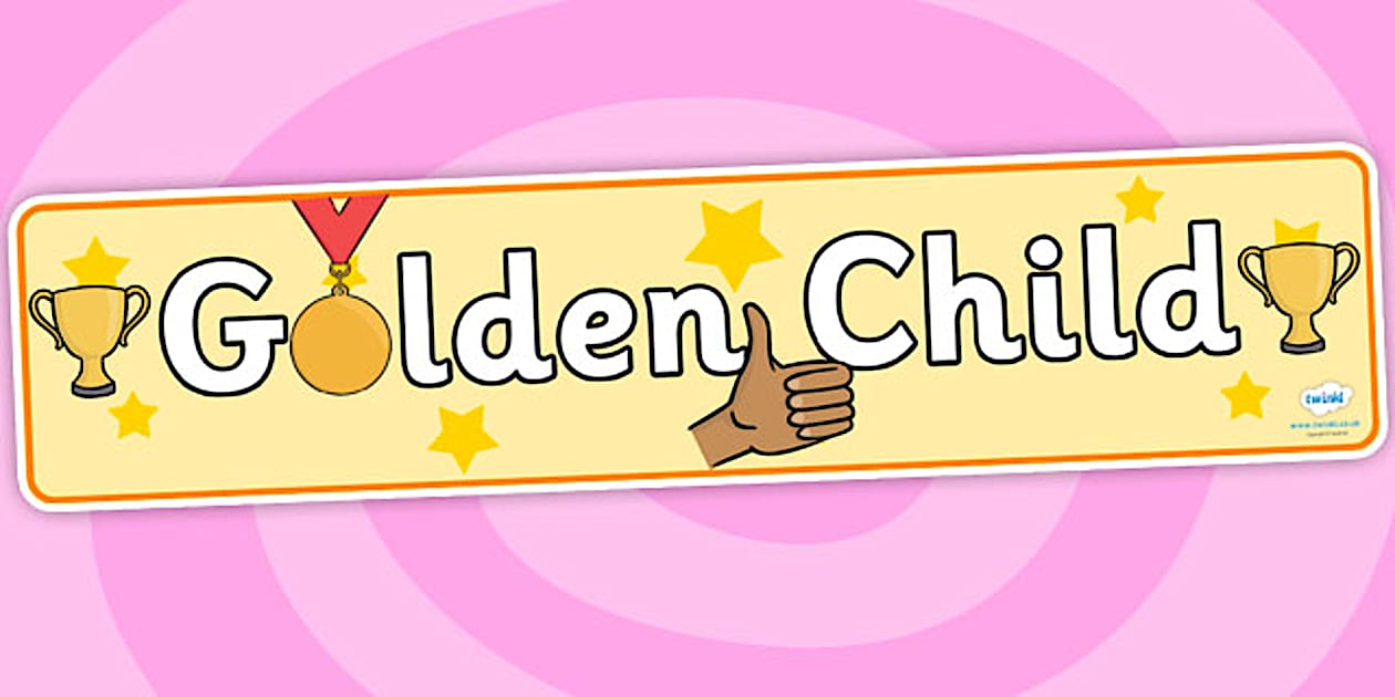 👉 Golden Child Banner (teacher made) - Twinkl