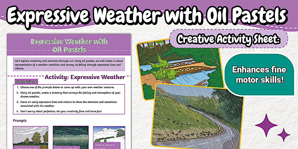 Creative Activity: Expressive Weather with Oil Pastels