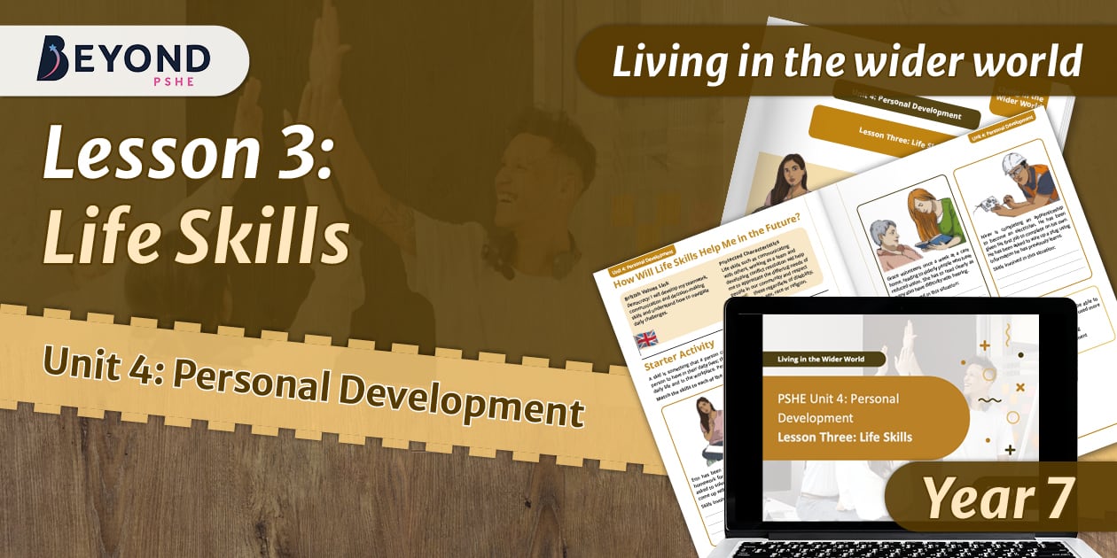 Life Skills Lesson Pack for Year 7