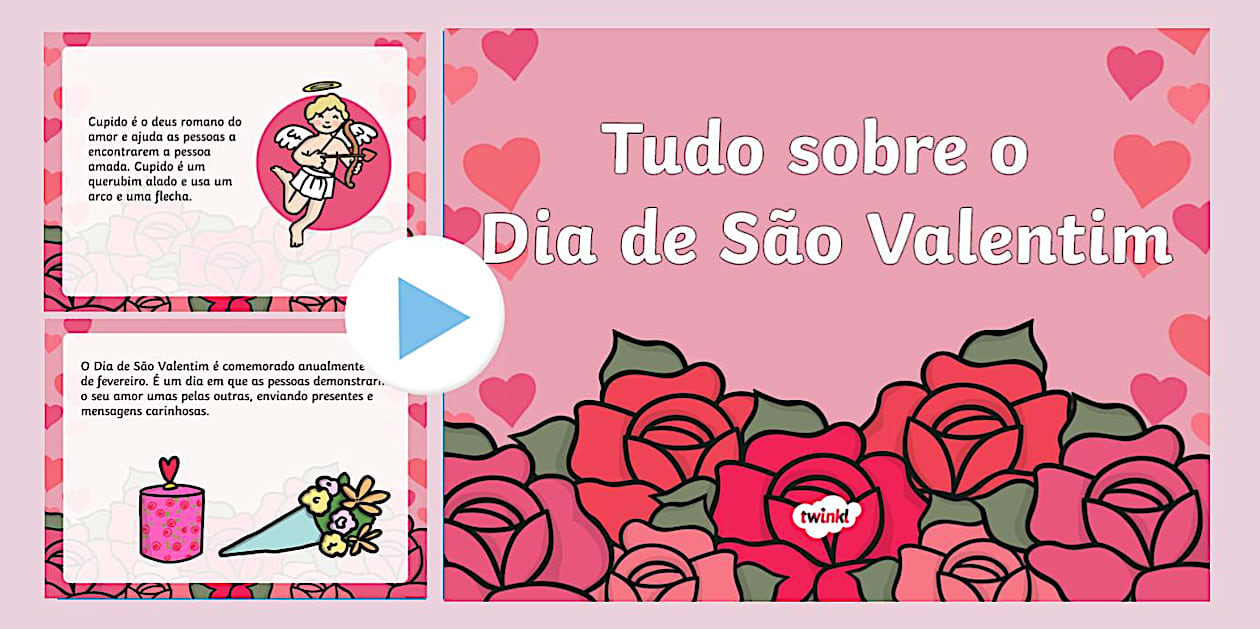 PowerPoint: Tudo sobre o Dia de São Valentim | Twinkl