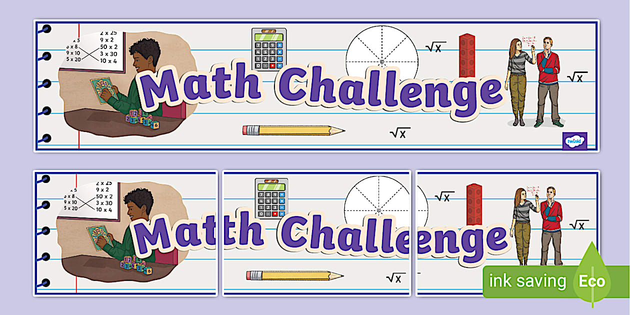 Math Challenge Display Banner (teacher made) - Twinkl