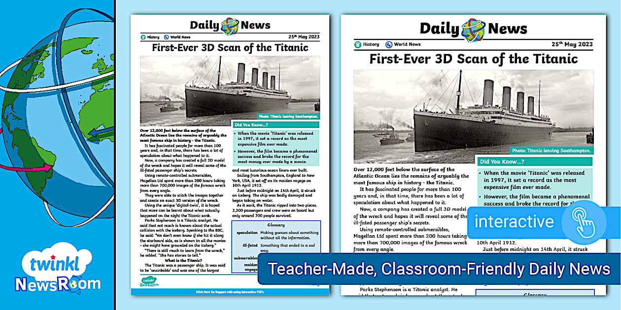 First-Ever 3D Scan of the Titanic | News for Kids - Twinkl