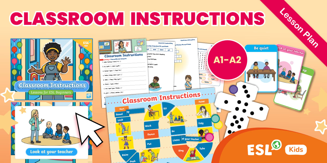 ESL Classroom Instructions Lesson Plan {Kids}