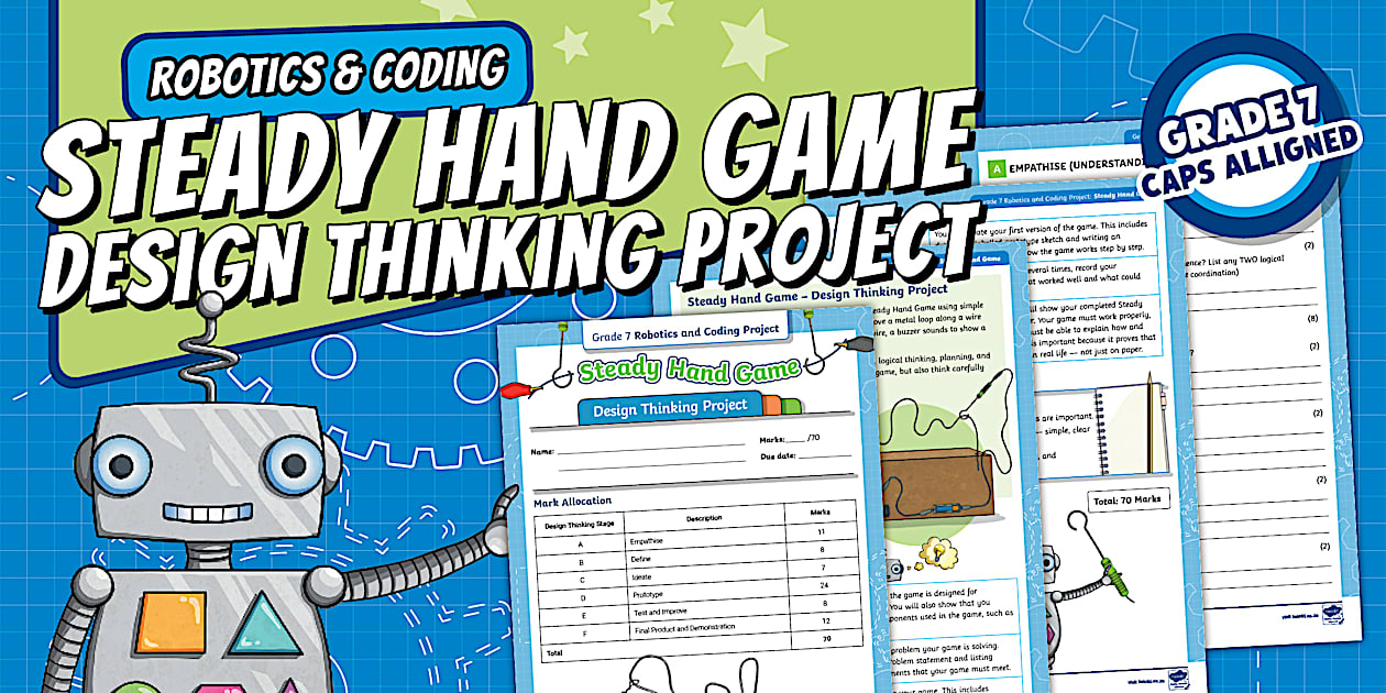 Grade 7 Steady Hand Game Design Project | CAPS