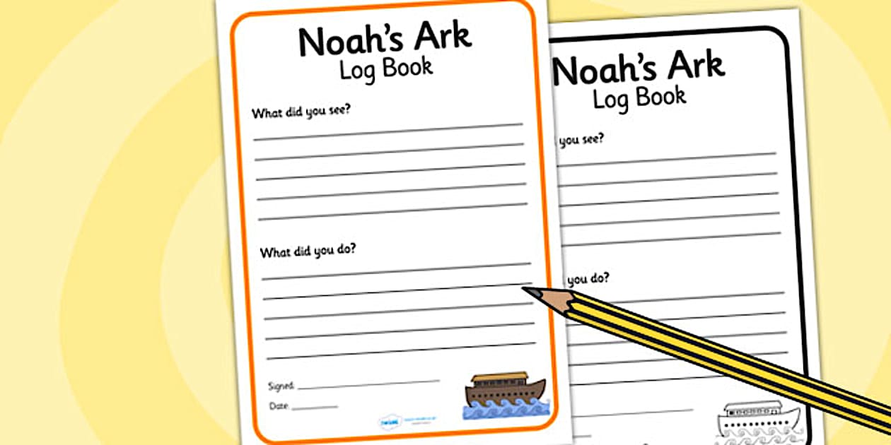 Noah's Ark Role Play Look Out Ships Log Writing Frame - Noah's ark