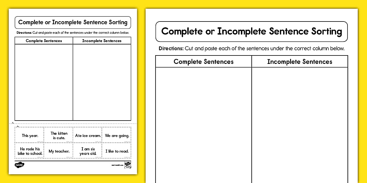 Kindergarten Complete or Incomplete Sentence Sorting Kindergarten Complete or Incomplete Sentence Sorting