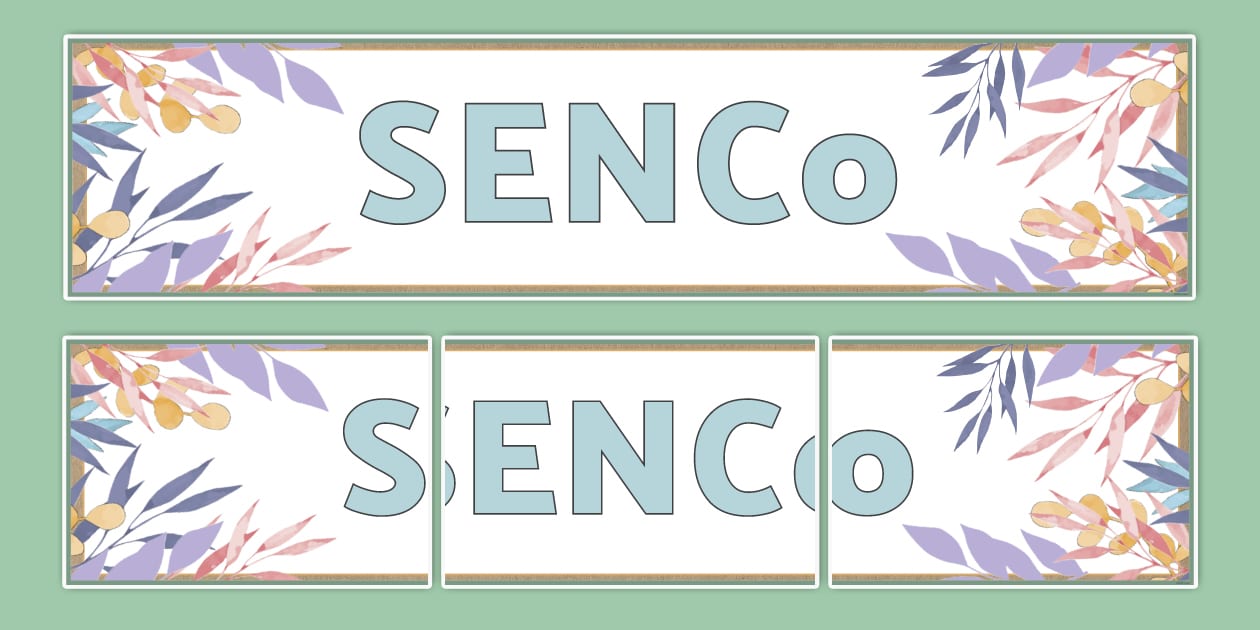 Colourful Botanical Themed SENCo Display Banner - Twinkl