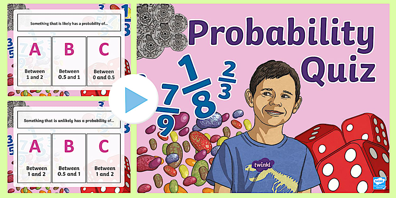 Probability PowerPoint Quiz - KS2 Maths Resources - Twinkl
