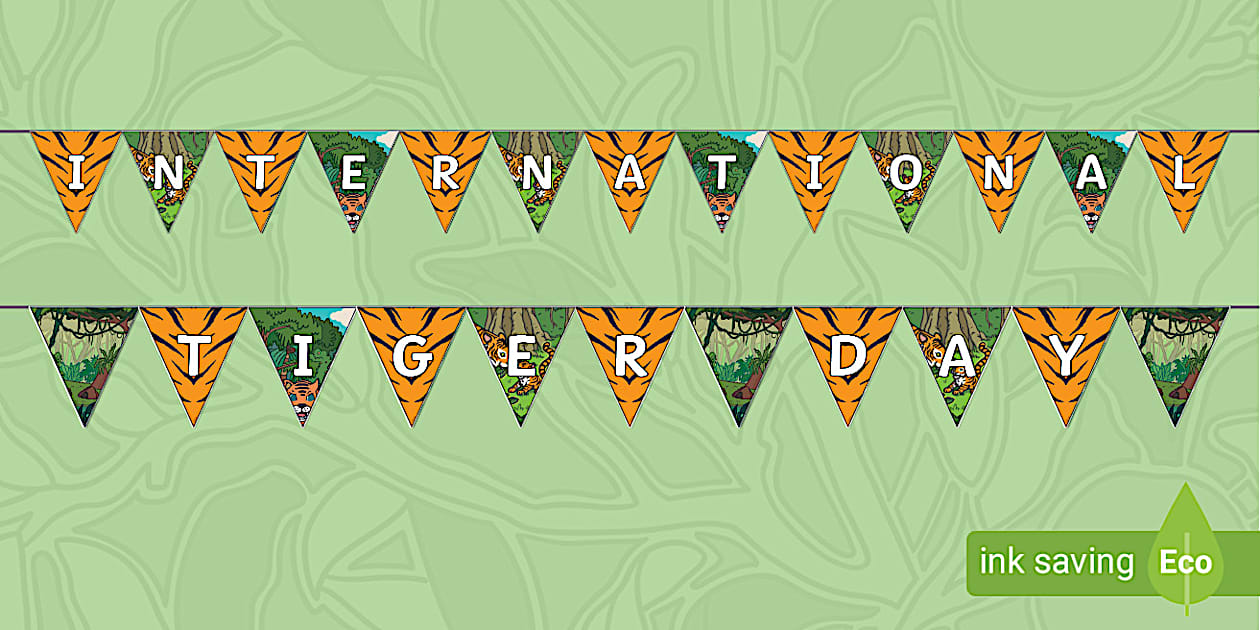 International Tiger Day Display Bunting (teacher made)