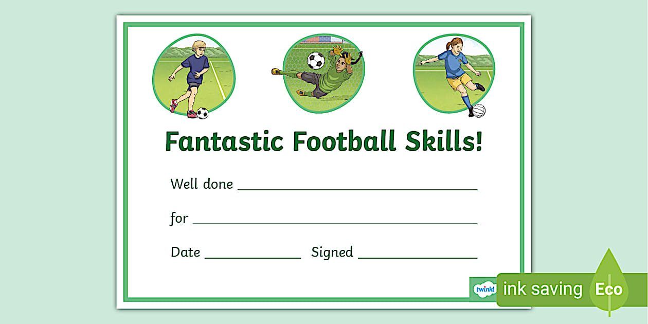 Editable Fantastic Football Skills Certificate - Twinkl