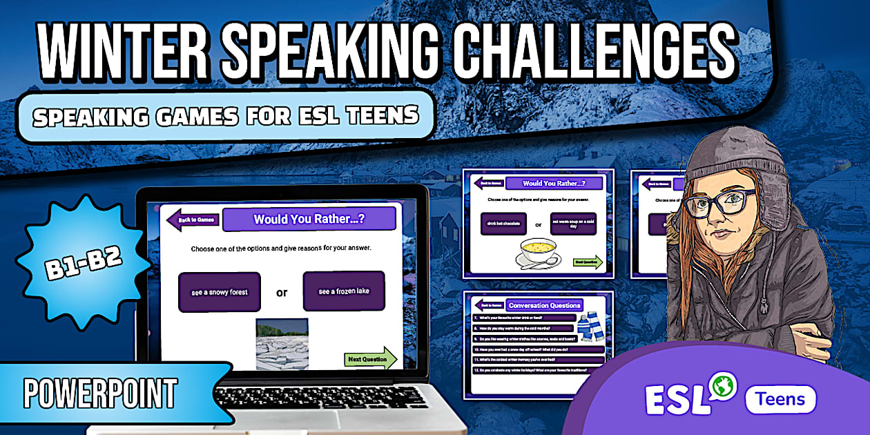 Winter Speaking Challenges for ESL Teens B1-B2