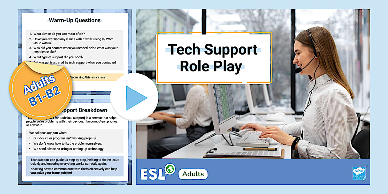 ESL Tech Support Role Play [Adults, B1-B2] - Twinkl