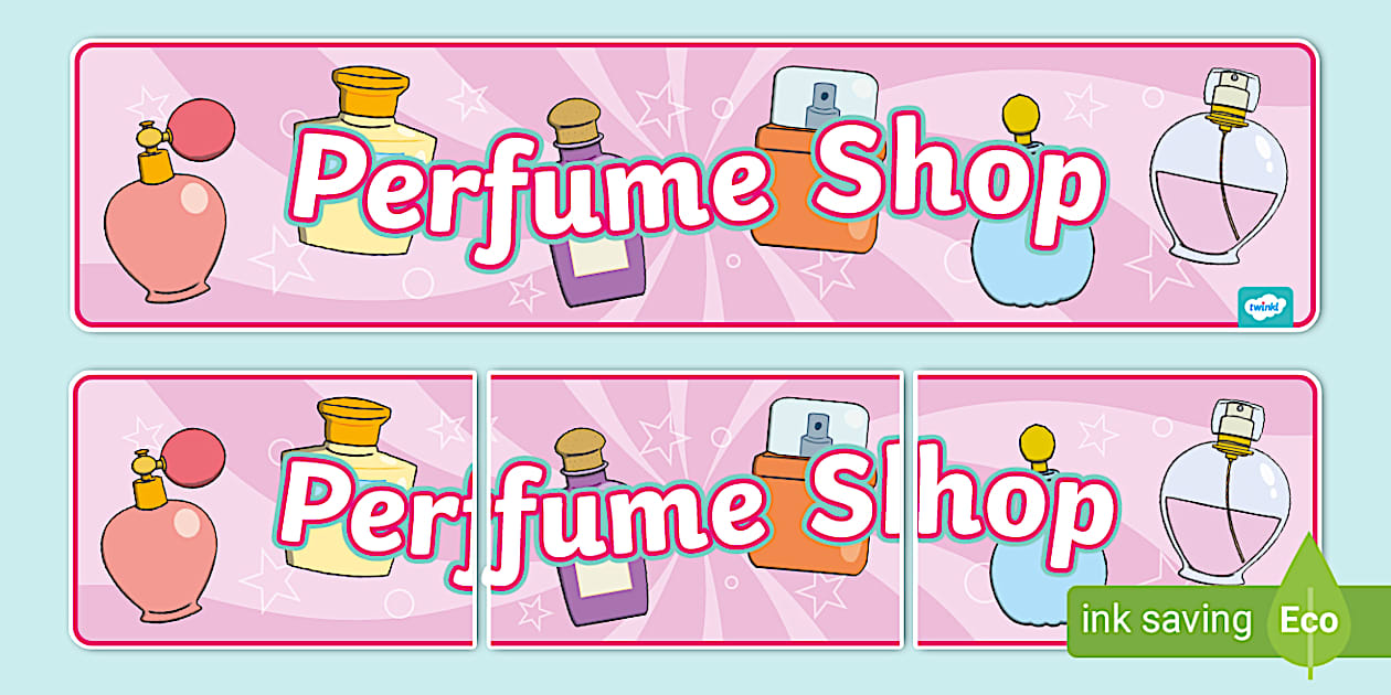 Perfume Shop Role Play Display Banner (teacher made)