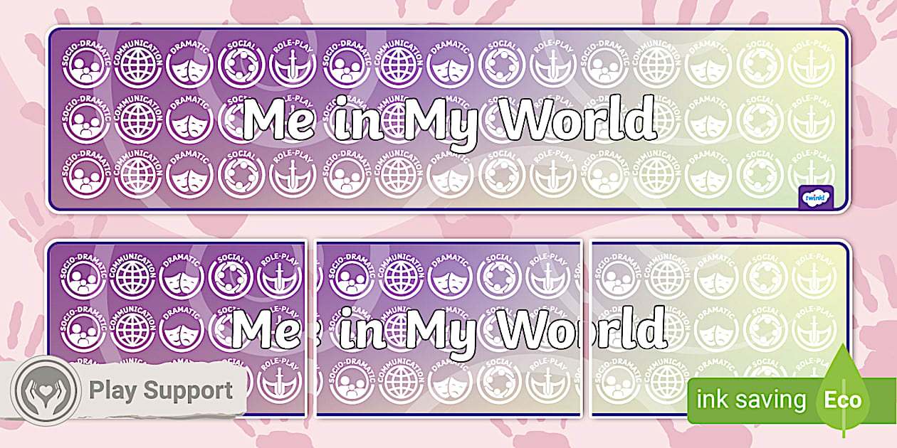 Me in My World Banner (teacher made) - Twinkl