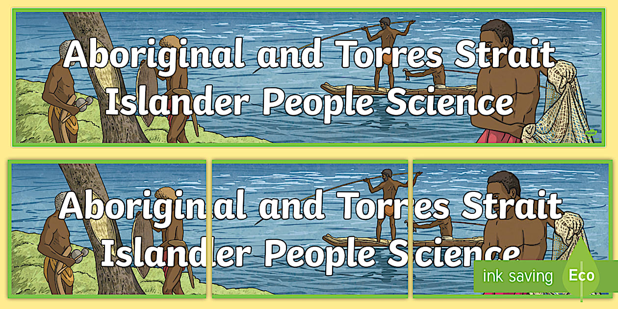 Cursive Aboriginal and Torres Strait Islander People Science Display Banner