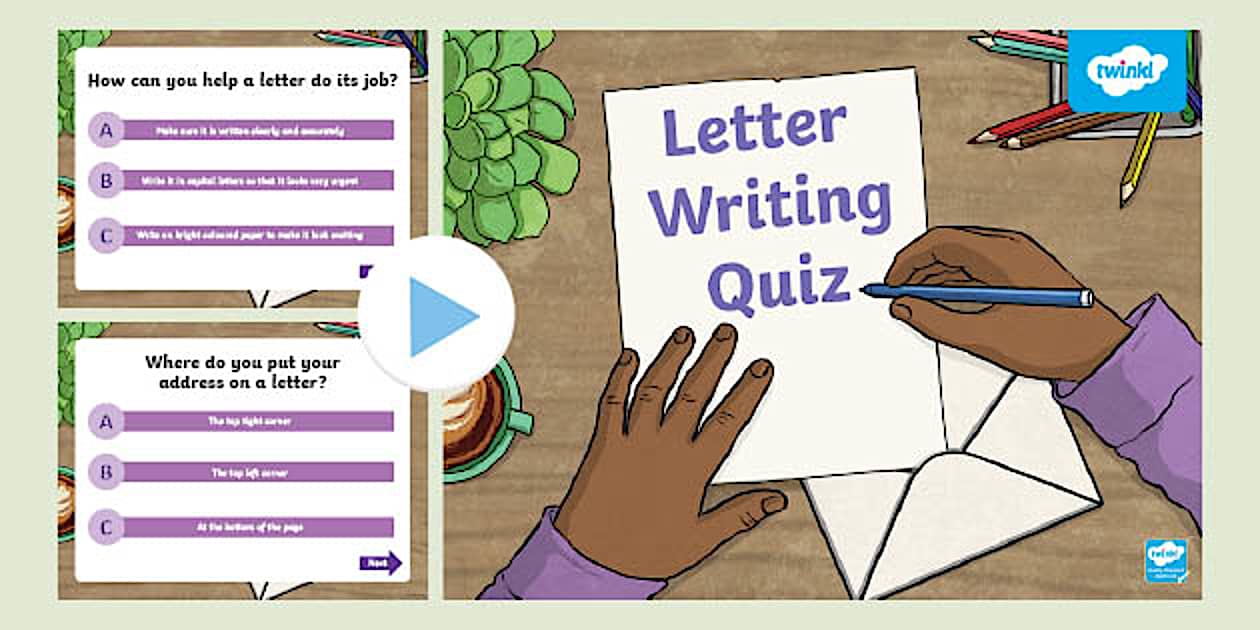 Letter Writing PowerPoint Quiz (teacher made) - Twinkl