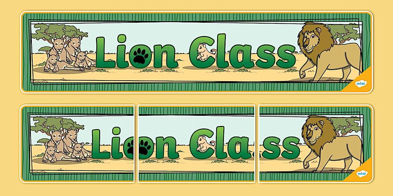 Lion Themed Classroom Display Banner (teacher made) - Twinkl