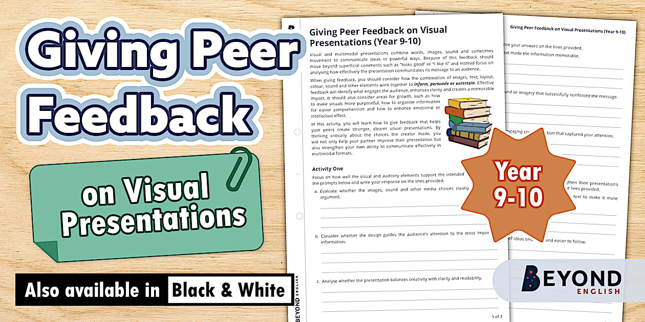 Giving Peer Feedback on Visual Presentations (Year 9-10)