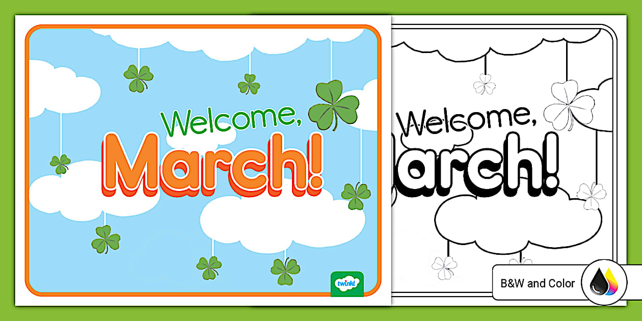 Welcome, March! Poster (teacher made) - Twinkl