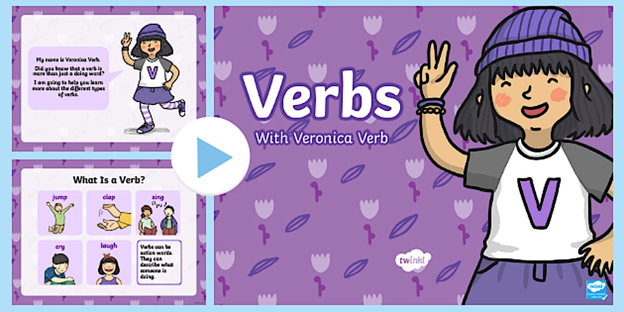 Learning about Verbs Powerpoint - Teaching Literacy - Twinkl