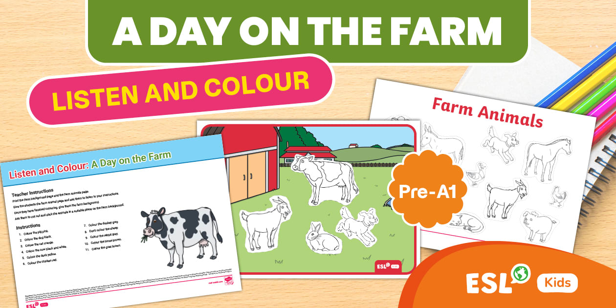 ESL Listen and Colour: A Day on the Farm Activity