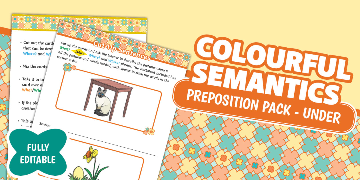 Colourful Semantics Preposition Pack - Under
