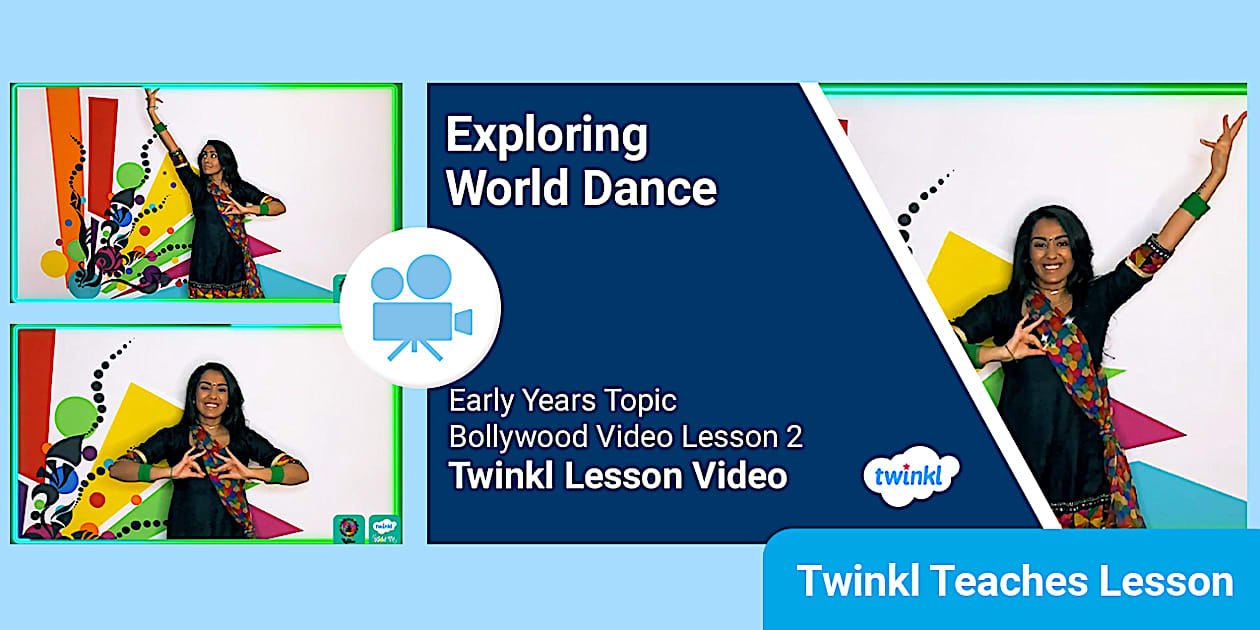 Bollywood Dance Lesson for EYFS Kids (teacher made) - Twinkl