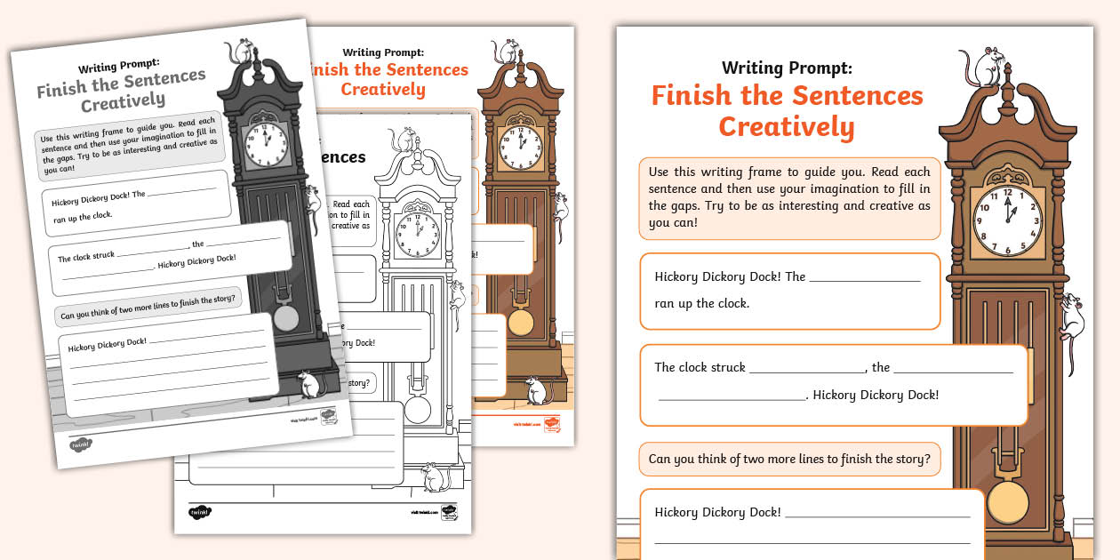 Writing Prompt: Finish the Hickory Dickory Dock Sentences Creatively