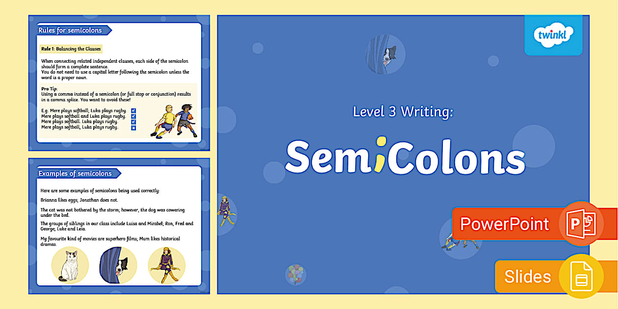 Level 3 Writing: Semicolons PowerPoint & Google Slides