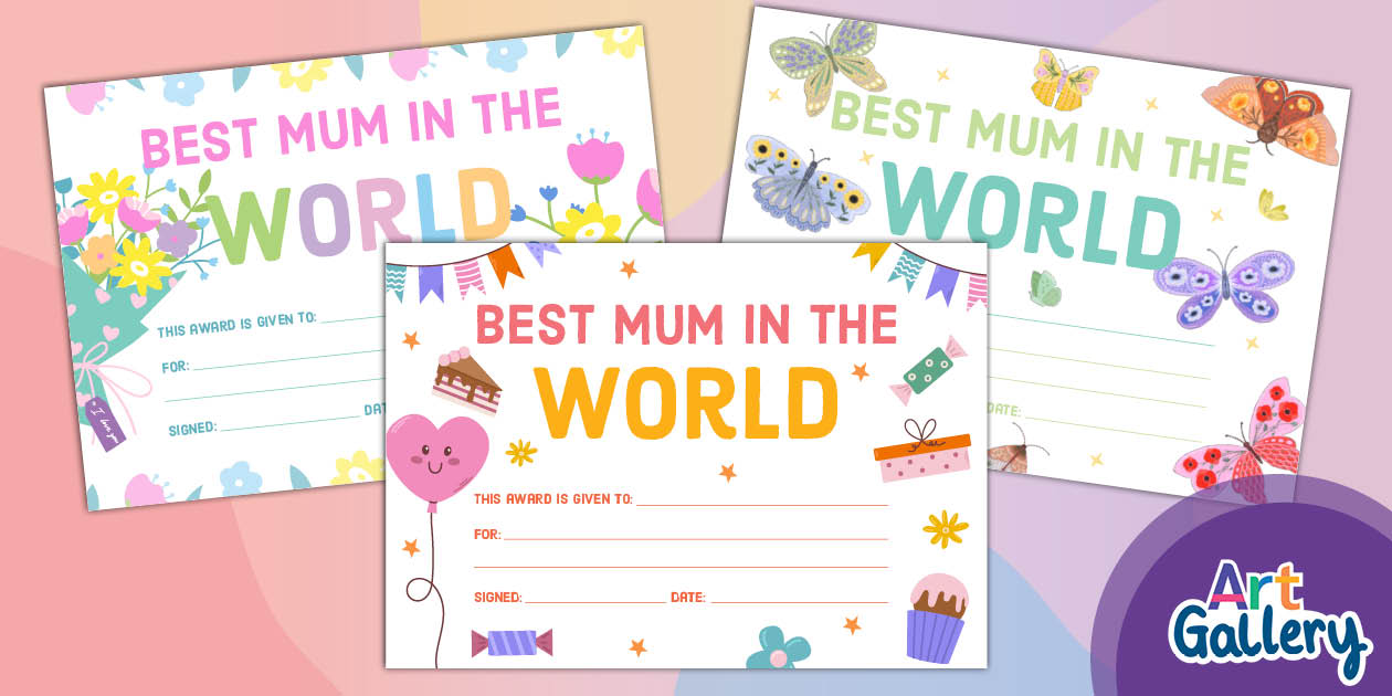 Best Mum in the World Certificate (teacher made) - Twinkl