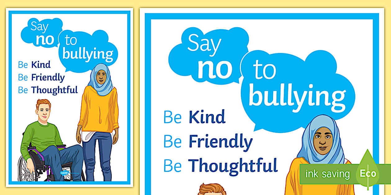 Say No to Bullying Poster | Anti-Bullying Week - Twinkl