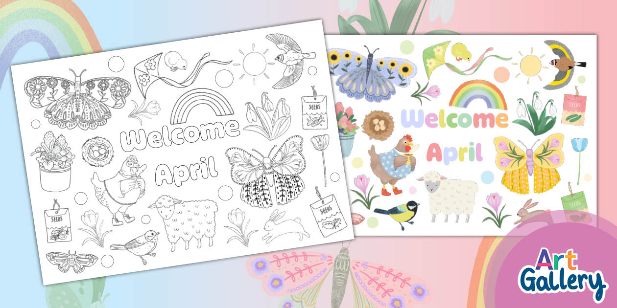 Welcome April Colouring Poster (teacher made) - Twinkl