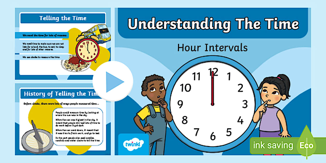 Understanding The Time - Hour Intervals (teacher made)
