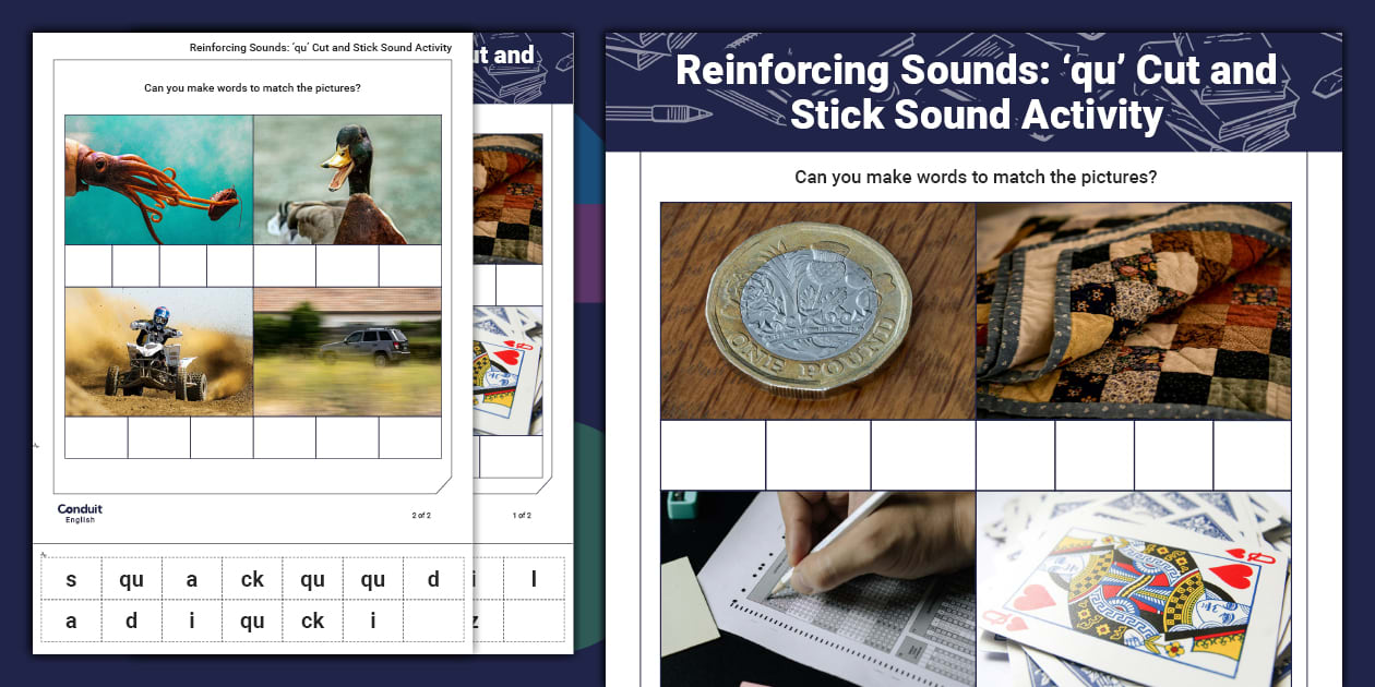 Reinforcing Sounds: 'qu' Cut and Stick Activity - Twinkl