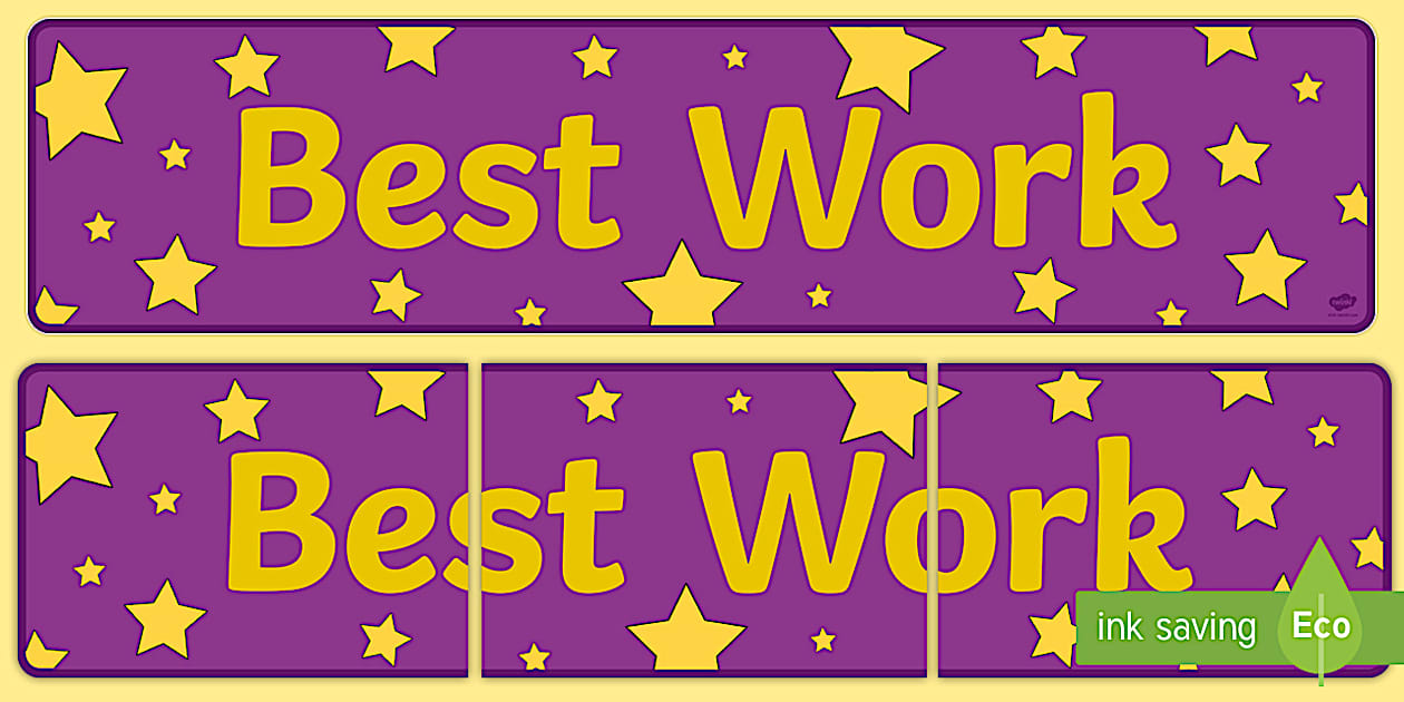 👉 Best Work Display Banner (Teacher-Made) - Twinkl