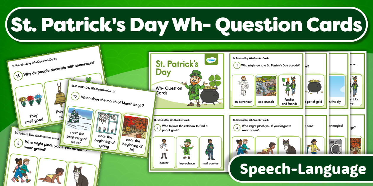 St. Patrick's Day Wh-Question Cards for SLP