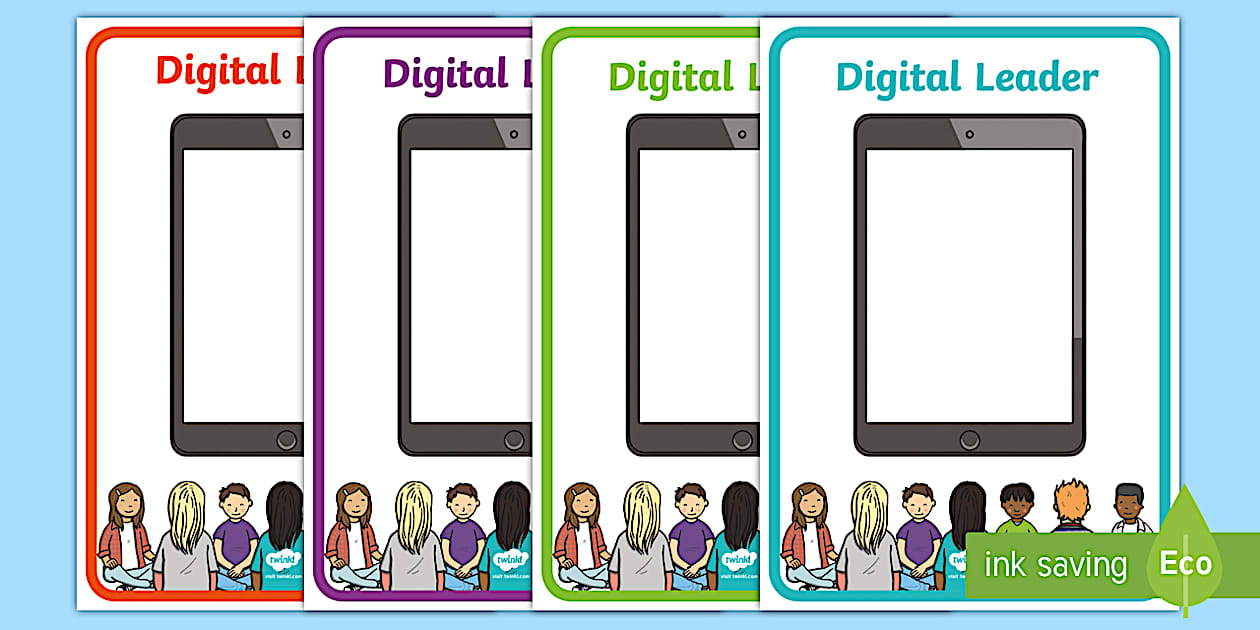 Digital Leaders Editable Display Posters (teacher made)