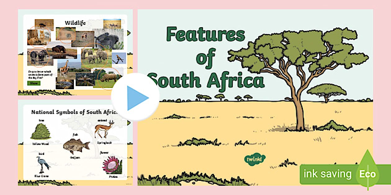 Features of South Africa PowerPoint (teacher made) - Twinkl