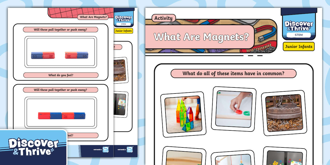 STEM (Energy + Forces) Magnets - What Are Magnets?