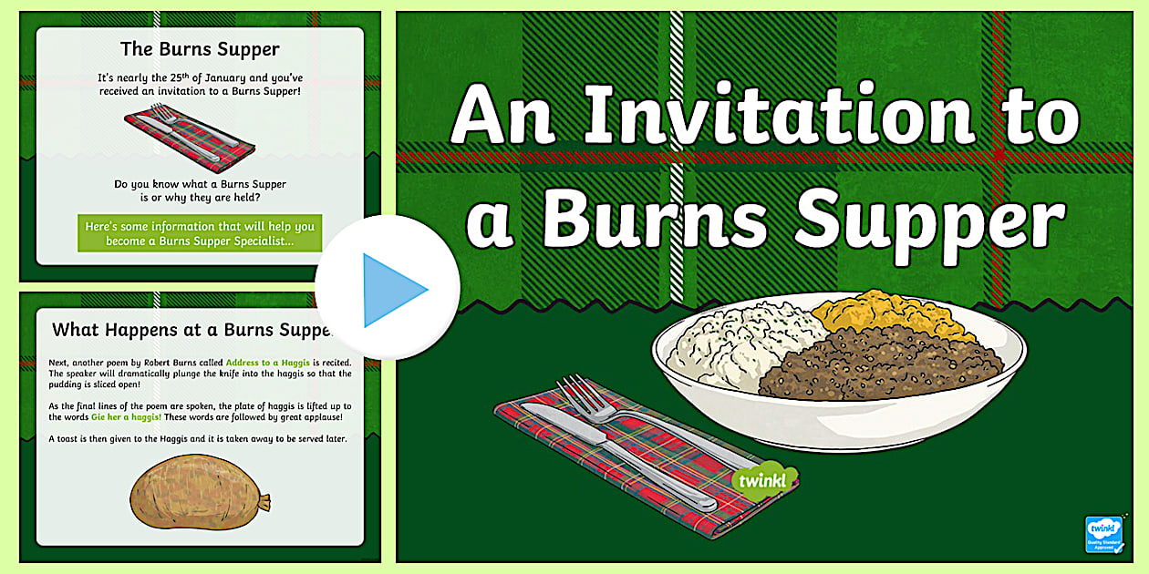 An Invitation To A Burns Night Supper - Lesson Presentation