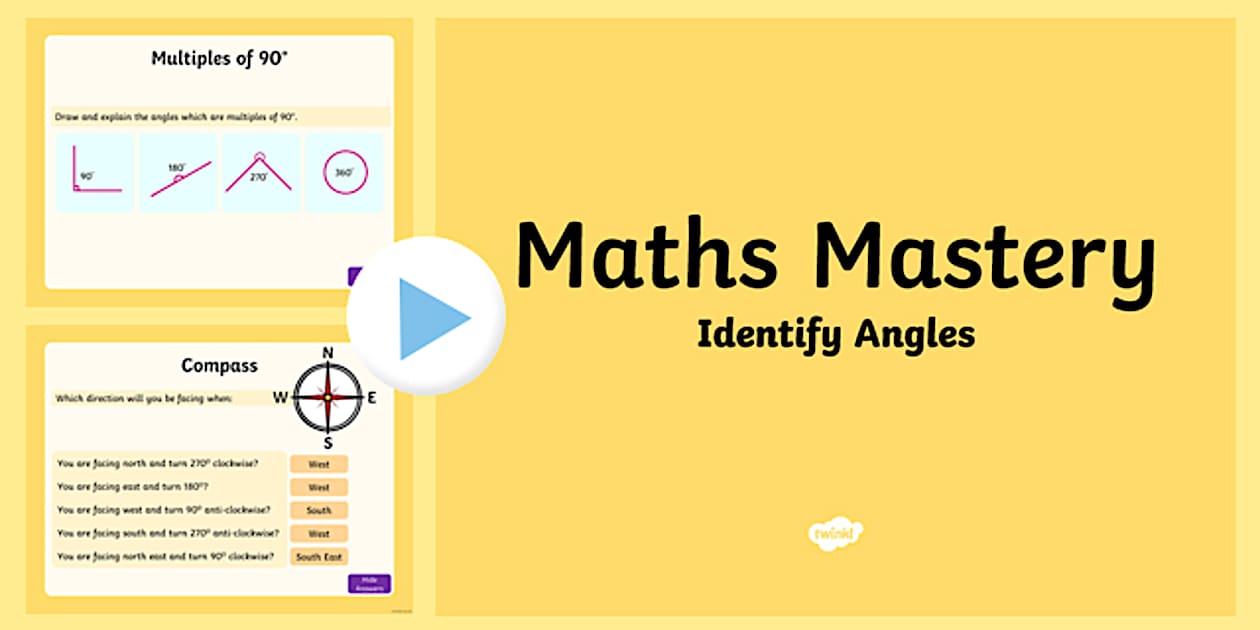 Identify Angles Maths Mastery PowerPoint | Angles in Maths
