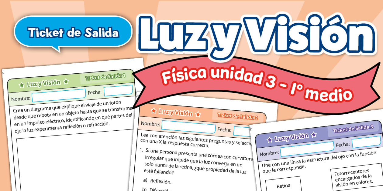 Ticket | Salida | Luz y Visión | I°Medio | Física