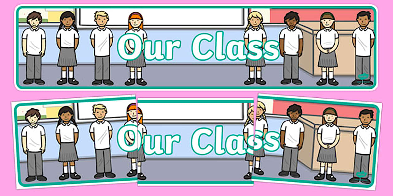 👉 Our Class Display Banner (teacher made) - Twinkl