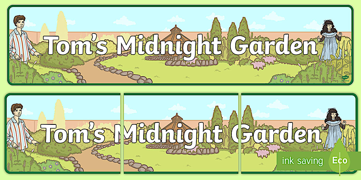 Tom's Midnight Garden Display Banner (teacher made) - Twinkl