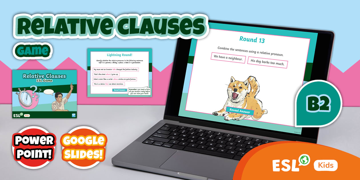 ESL Relative Clauses Game [Kids, B2]