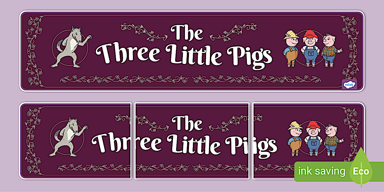 The Three Little Pigs Display Banner (teacher made) - Twinkl