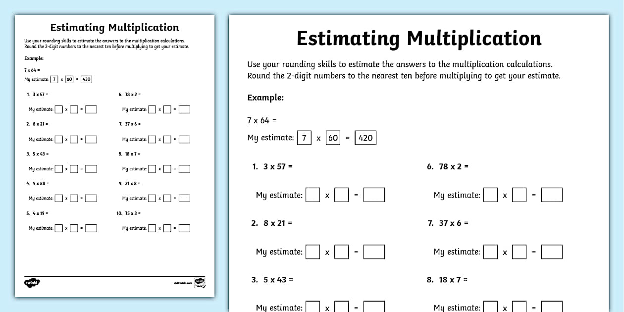 👉 Using Estimating When Multiplying Worksheet - Twinkl