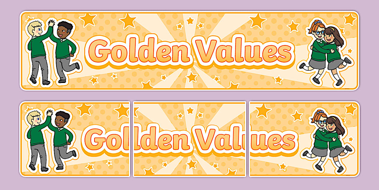 Golden Values Display Banner - Twinkl Display (Teacher-Made)