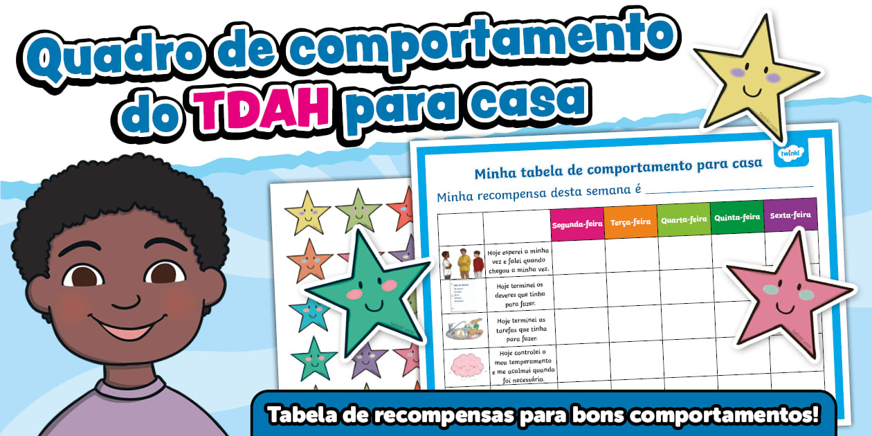 Quadro TDAH: Comportamento e Recompensas
